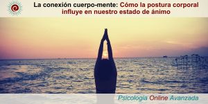 La conexión cuerpo-mente: Cómo la postura corporal influye en nuestro estado de ánimo ...